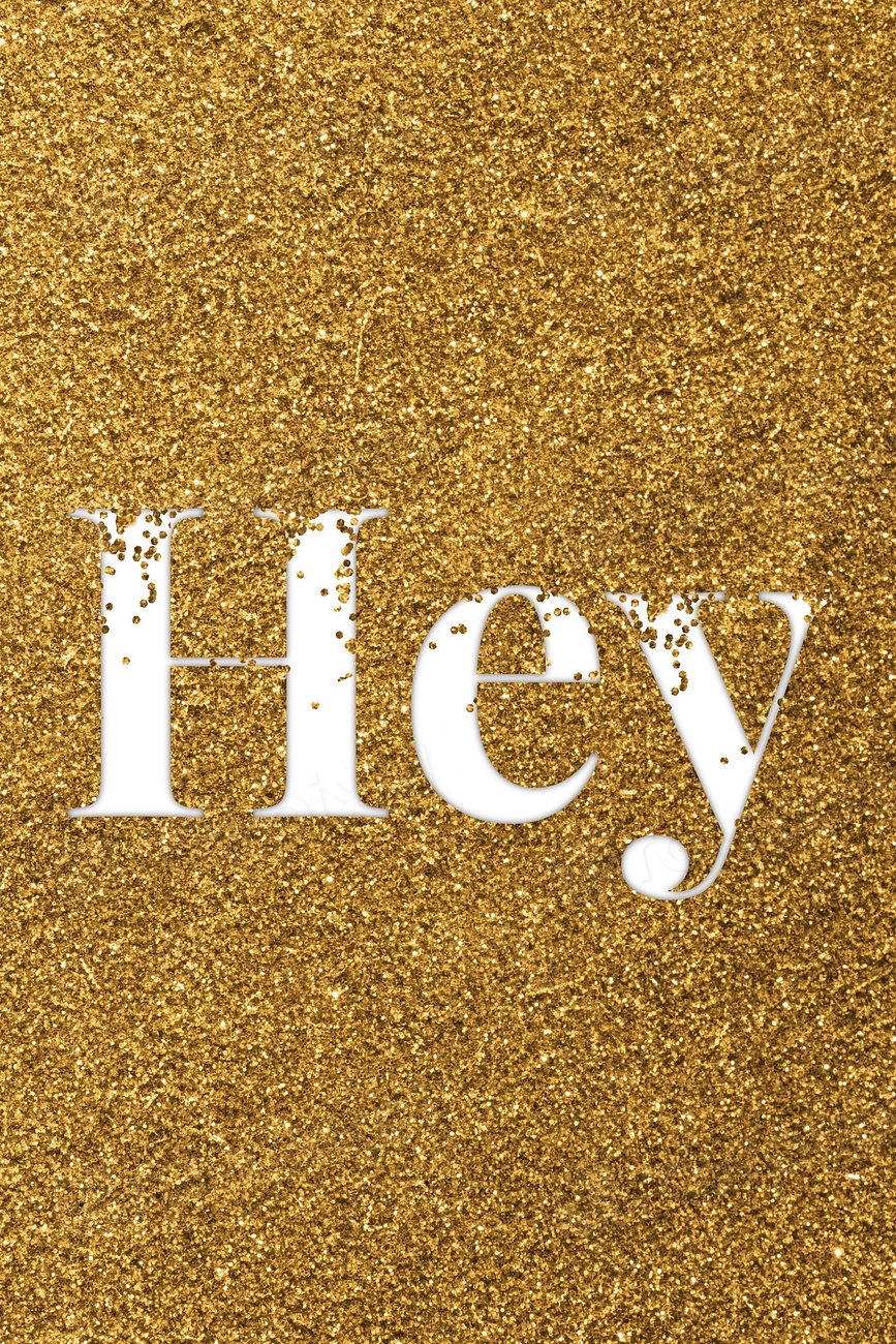 Glittery hey greeting typography text | Free Photo - rawpixel