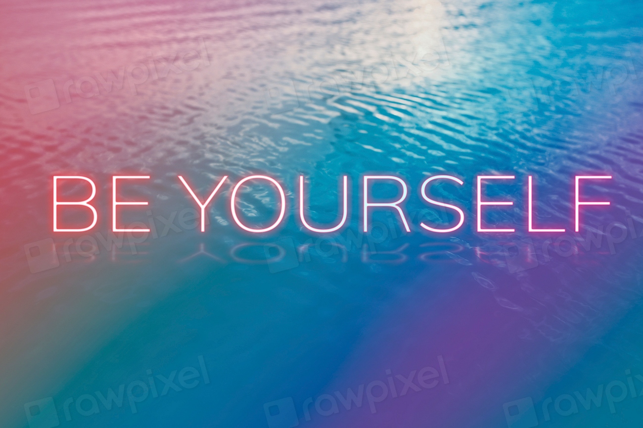 Be yourself text neon typography | Free Photo - rawpixel