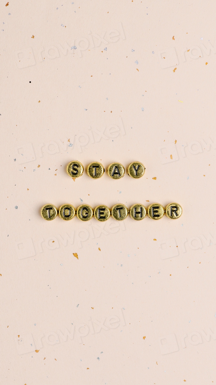 Stay together letter beads typography | Free Photo - rawpixel