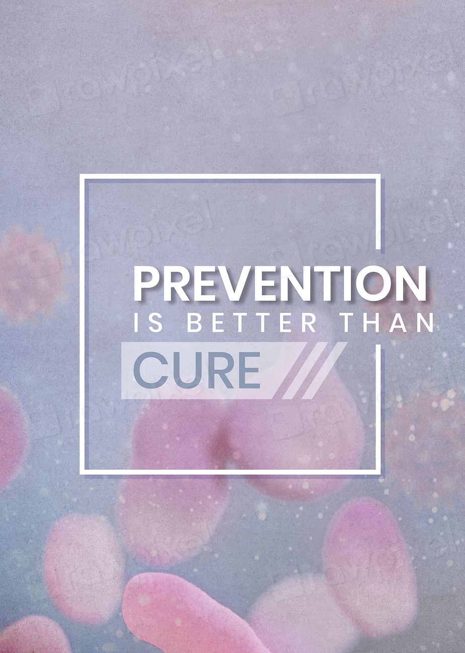 Prevention is better than cure | Free Vector Template - rawpixel