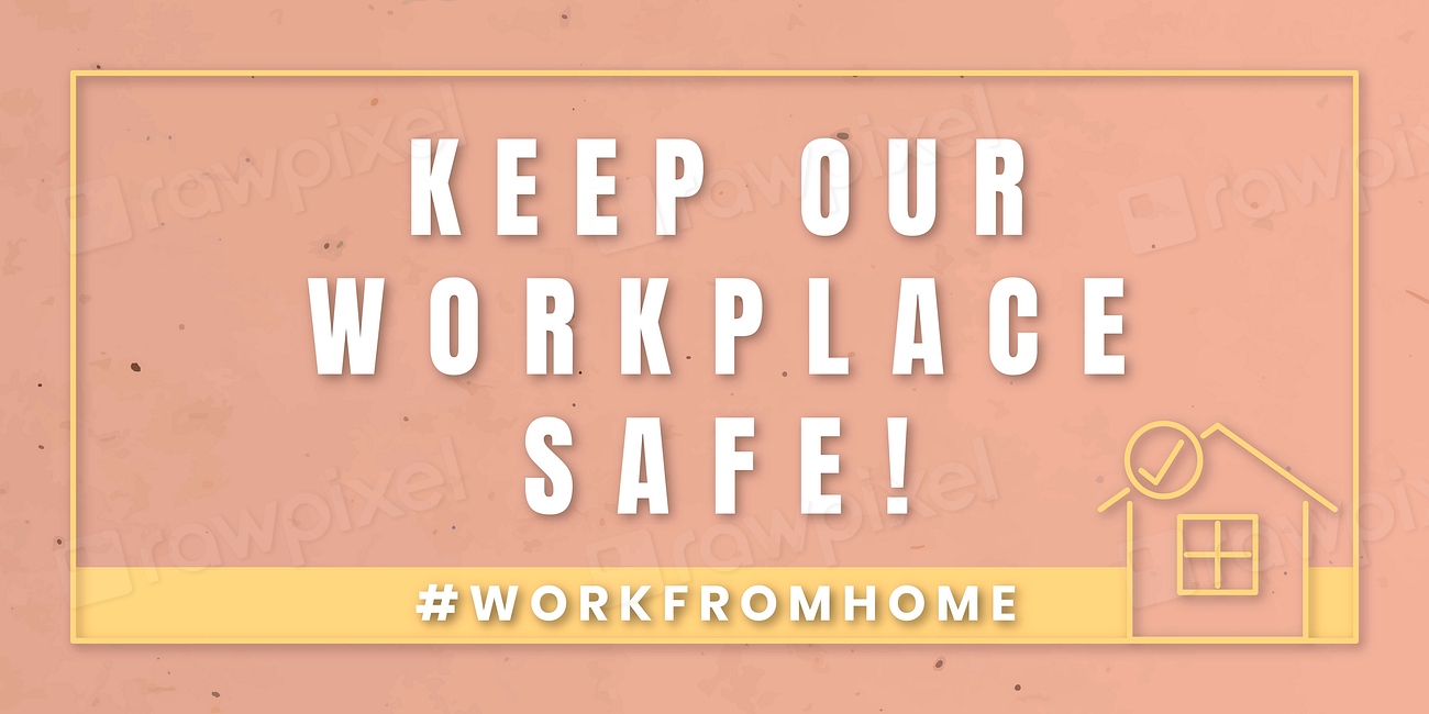 Keep our workplace safe coronavirus | Premium Vector Template - rawpixel