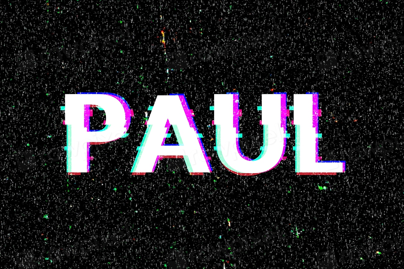 Paul male name typography glitch | Free Photo - rawpixel