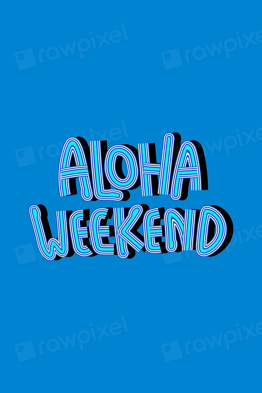 Blue Aloha Weekend psd funky | Premium PSD - rawpixel