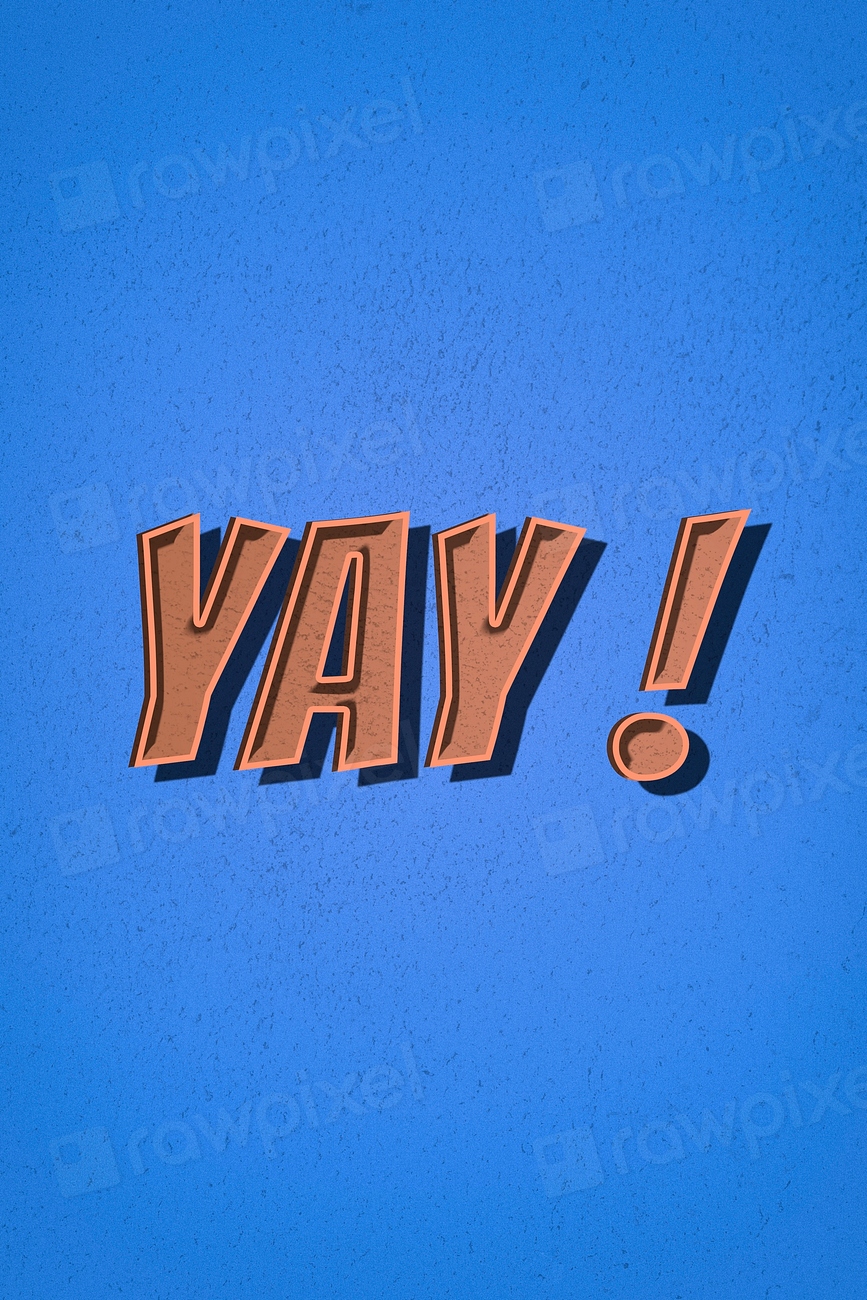 Yay! retro style shadow typography | Free Photo - rawpixel