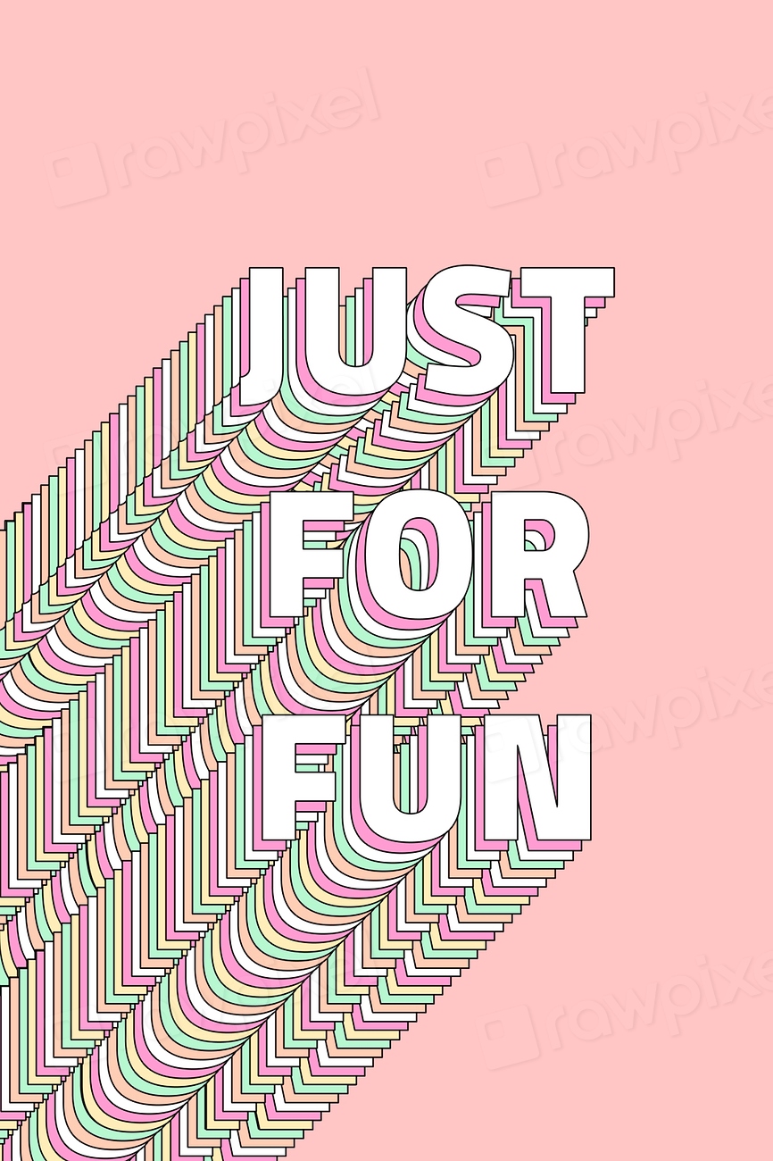 Just fun layered typography retro | Free Photo - rawpixel