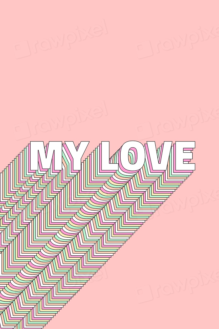My love layered typography retro | Free Photo - rawpixel