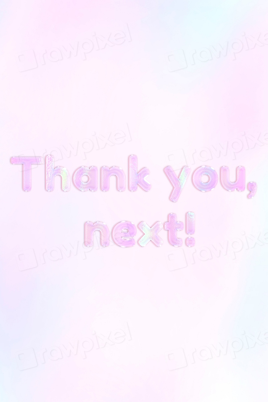Thank you, next text holographic | Free Photo - rawpixel