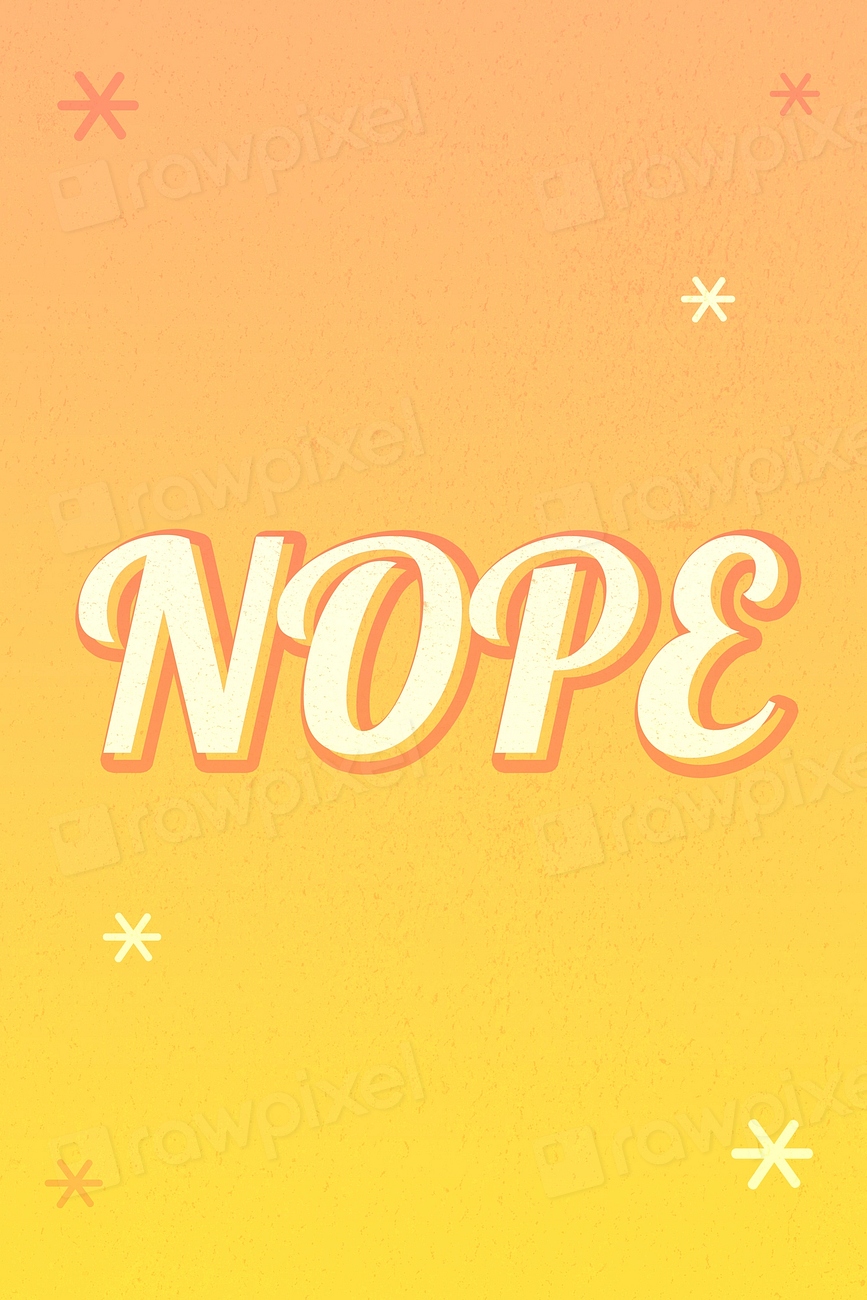 Nope word colorful star patterned | Free Photo - rawpixel