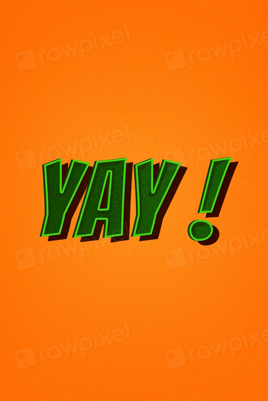 Yay! word retro style typography | Free Photo - rawpixel