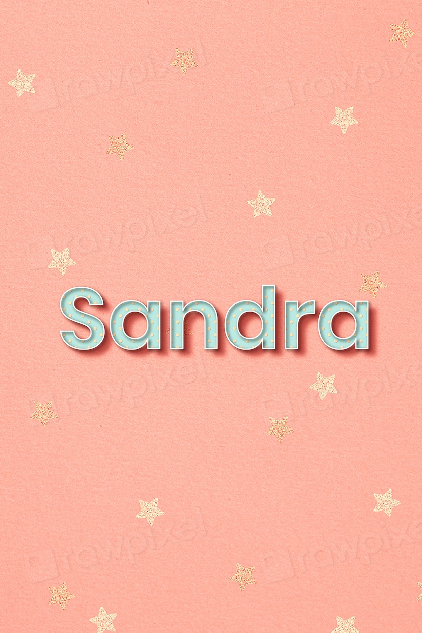 Sandra name word art typography | Premium Vector - rawpixel