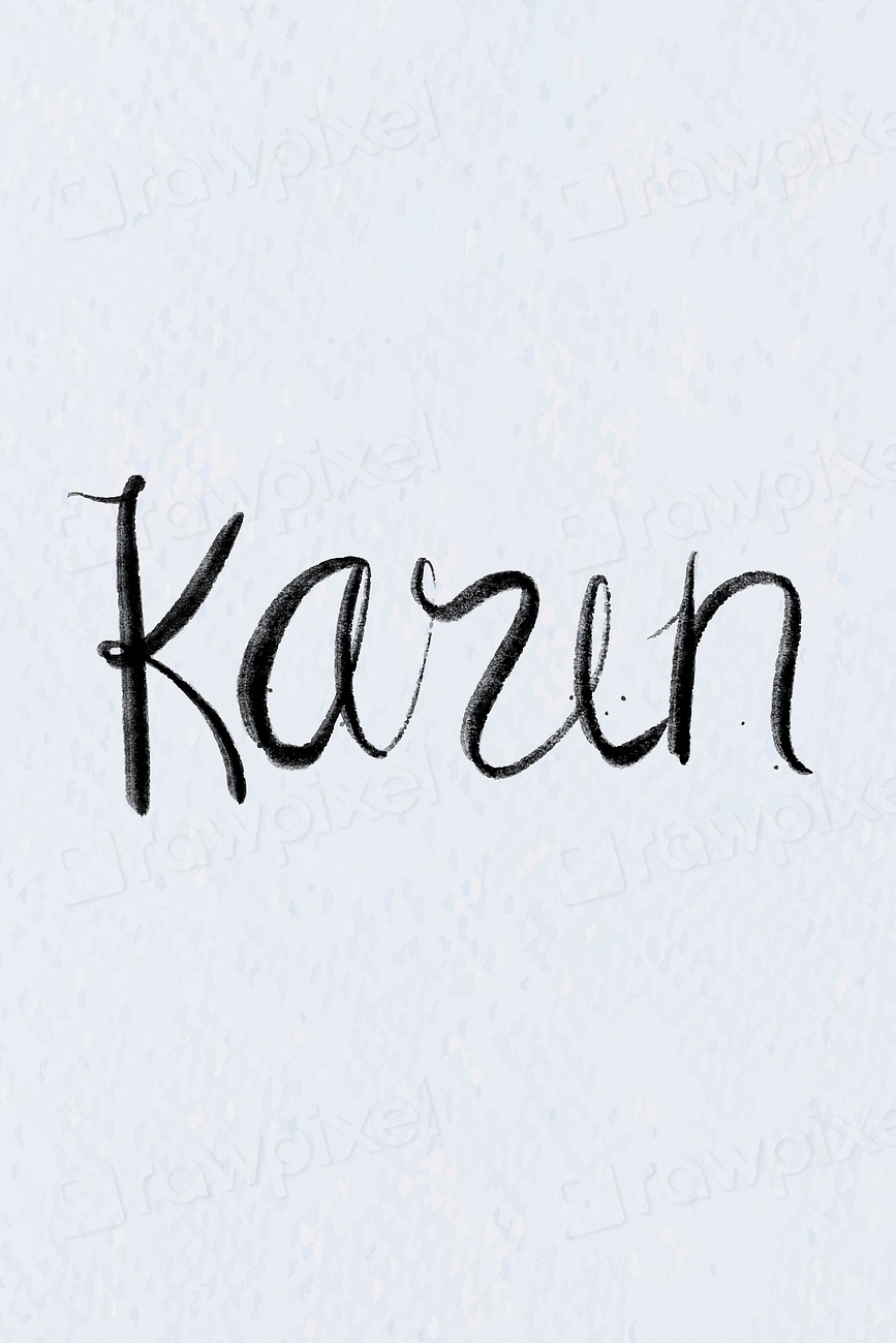 Hand drawn Karen font typography | Premium Vector - rawpixel
