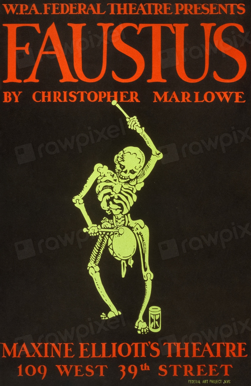 W.P.A. Federal Theatre Presents "Faustus" | Free Photo Illustration ...