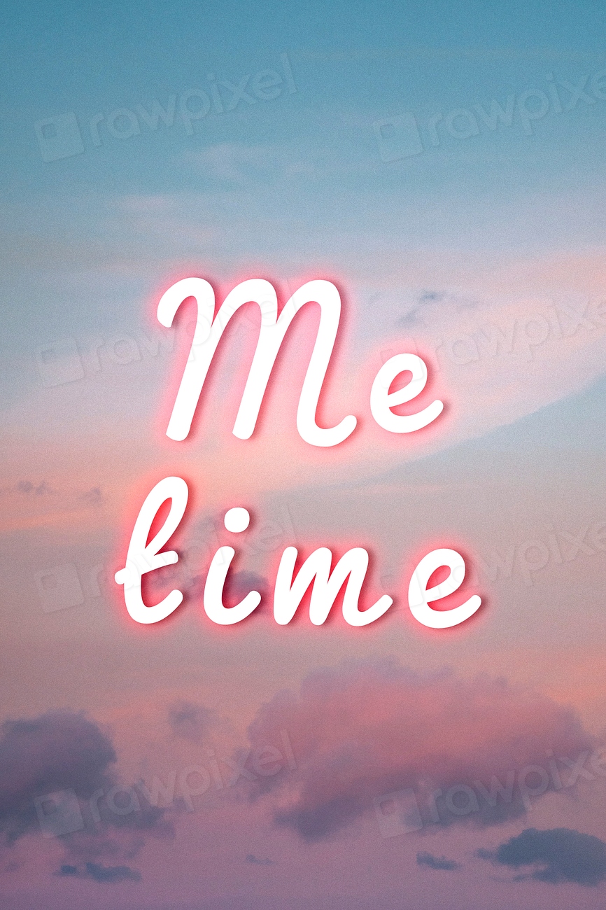 Me time glowing neon typography | Free Photo - rawpixel