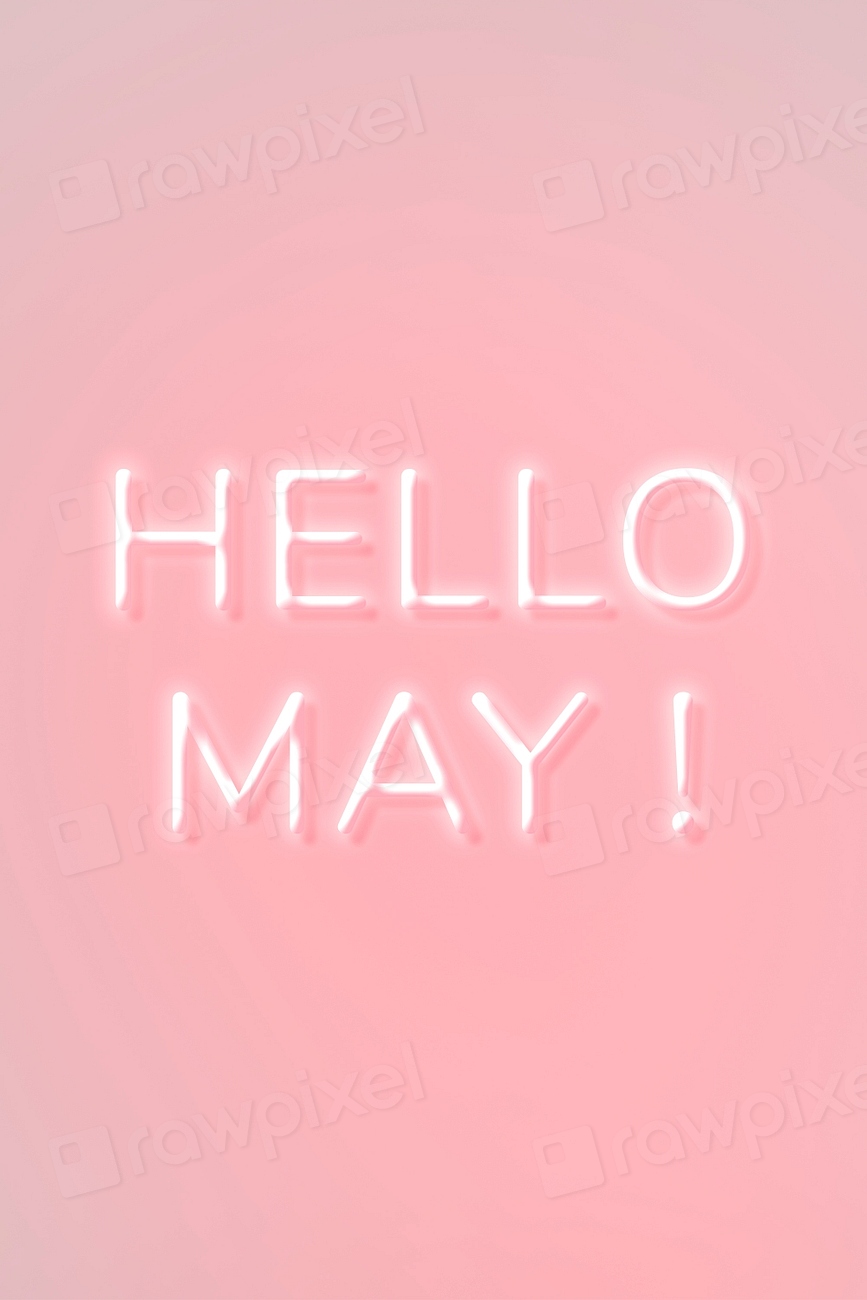 Hello May! neon pink typography | Free Photo - rawpixel