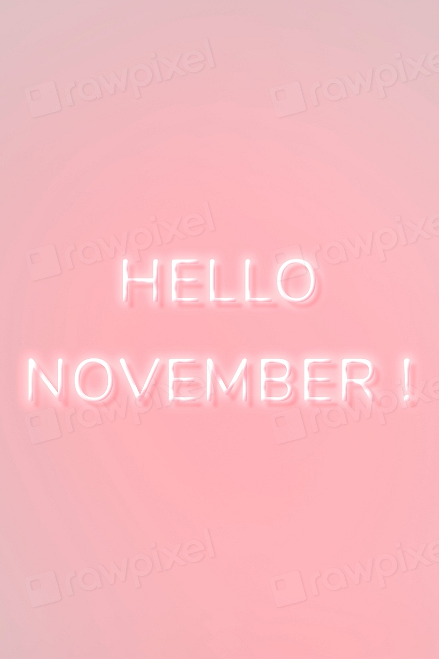 Glowing neon Hello November! typography | Free Photo - rawpixel