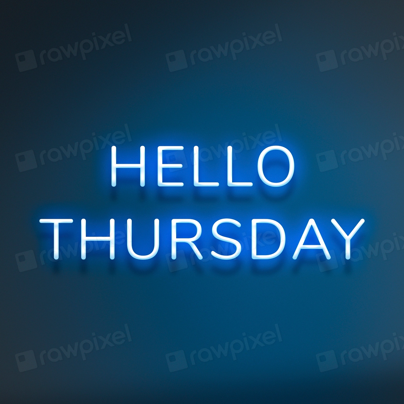 Glowing neon Hello Thursday lettering | Free Photo - rawpixel