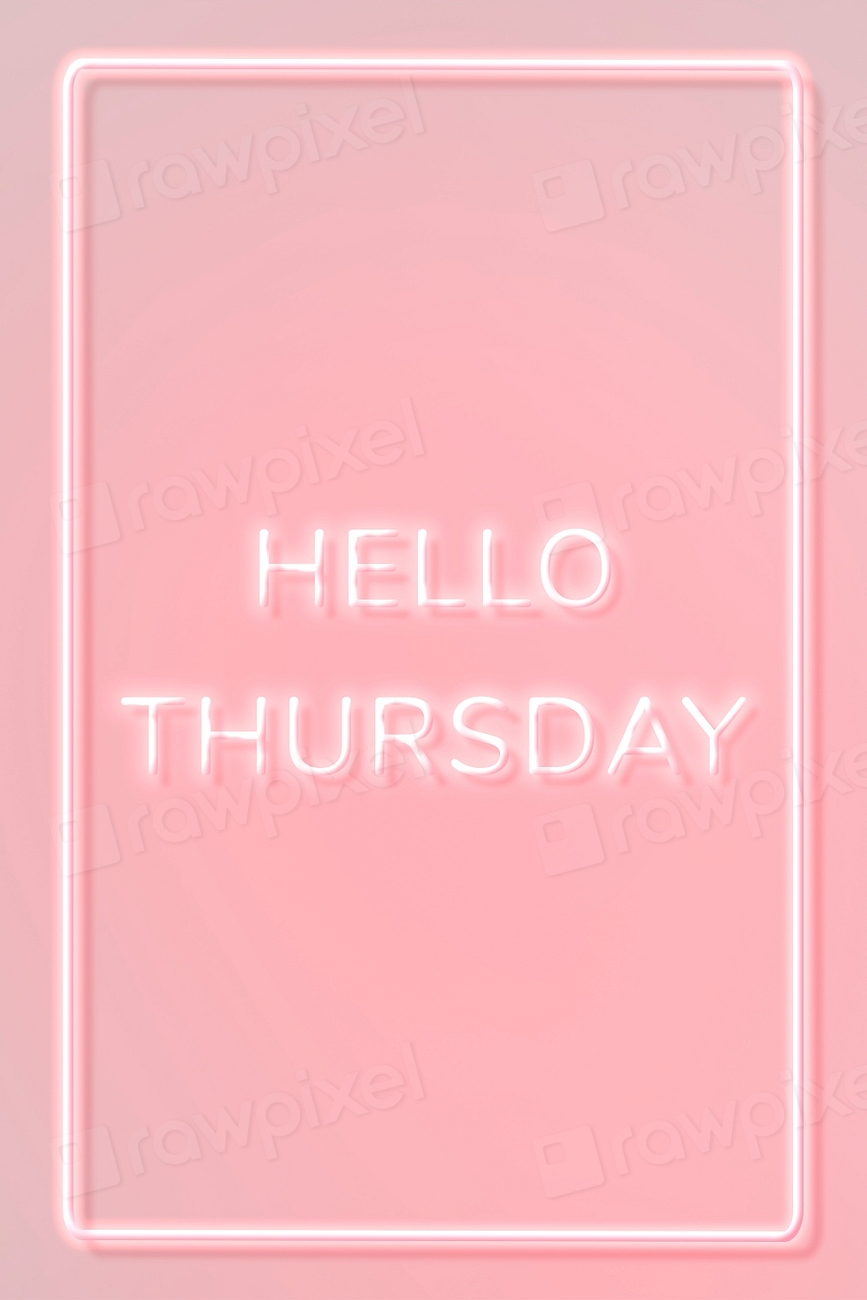 Hello Thursday frame neon border | Free Photo - rawpixel