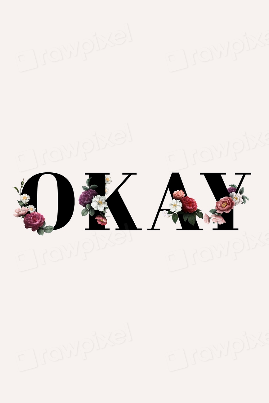 Floral okay word typography beige | Free Photo - rawpixel