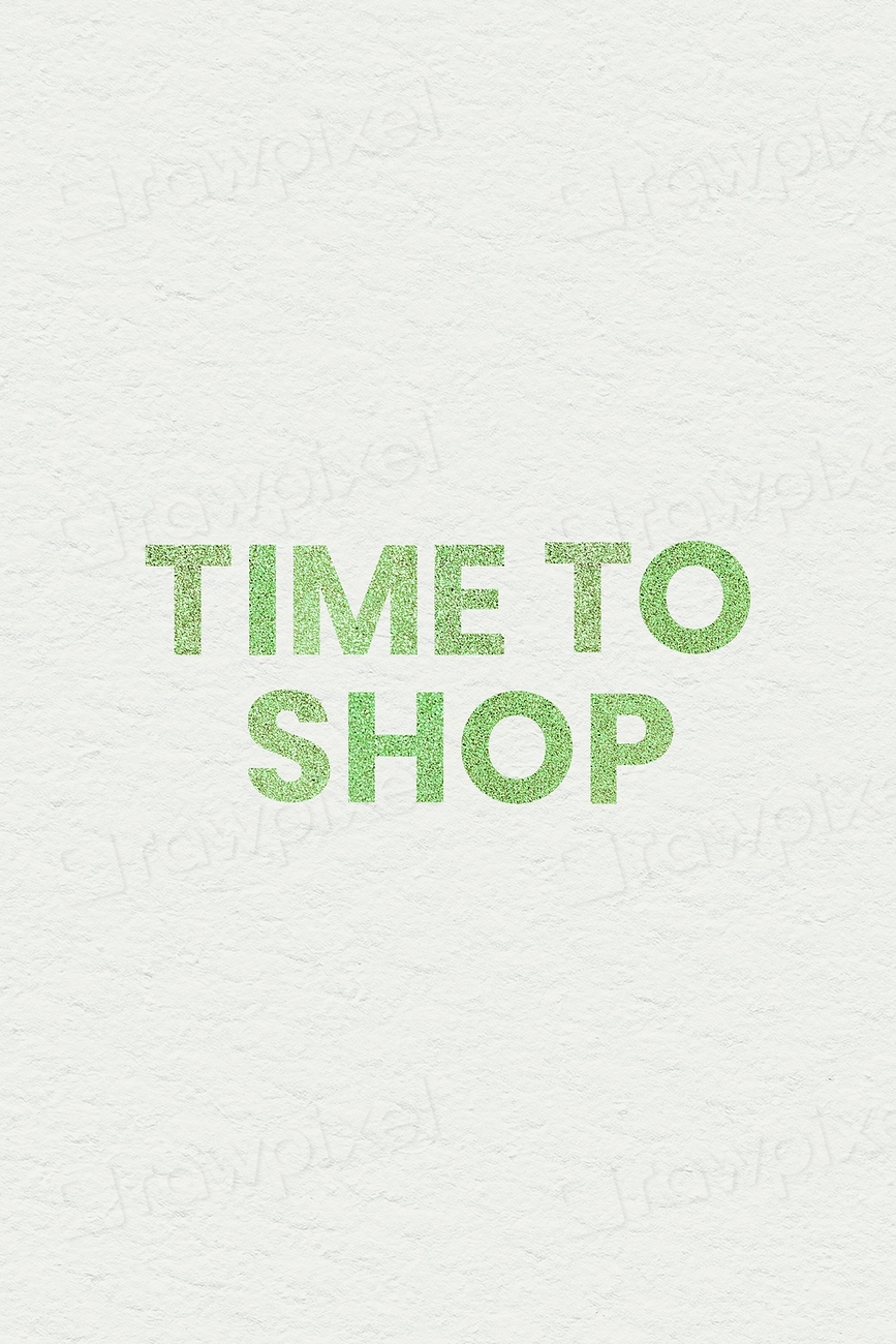 Green Time Shop sparkly typography | Free Photo - rawpixel