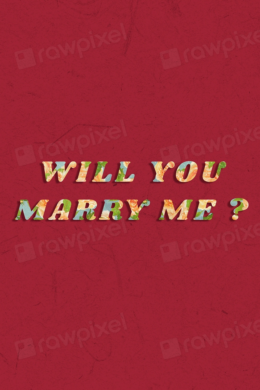 Will you marry me? message | Free Photo - rawpixel