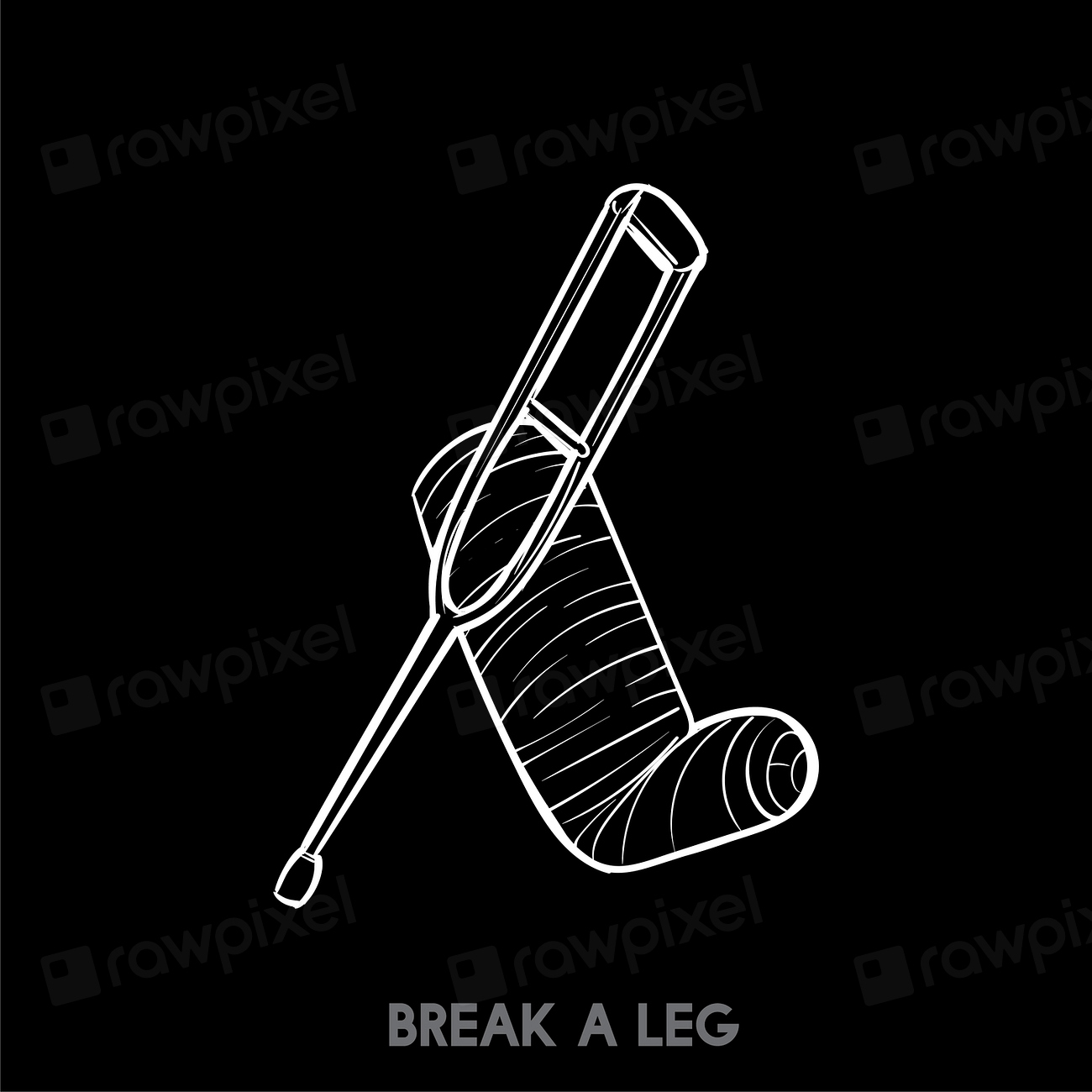 Break a leg | Premium Vector - rawpixel