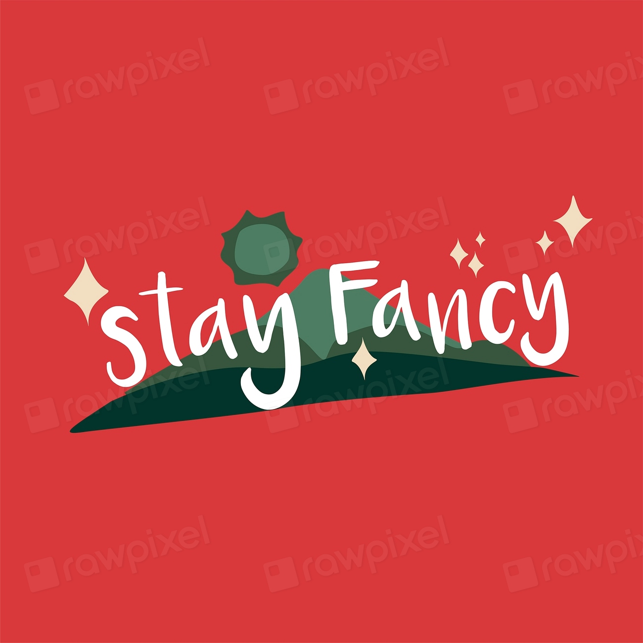 Stay fancy funky graphic illustration | Premium Vector - rawpixel