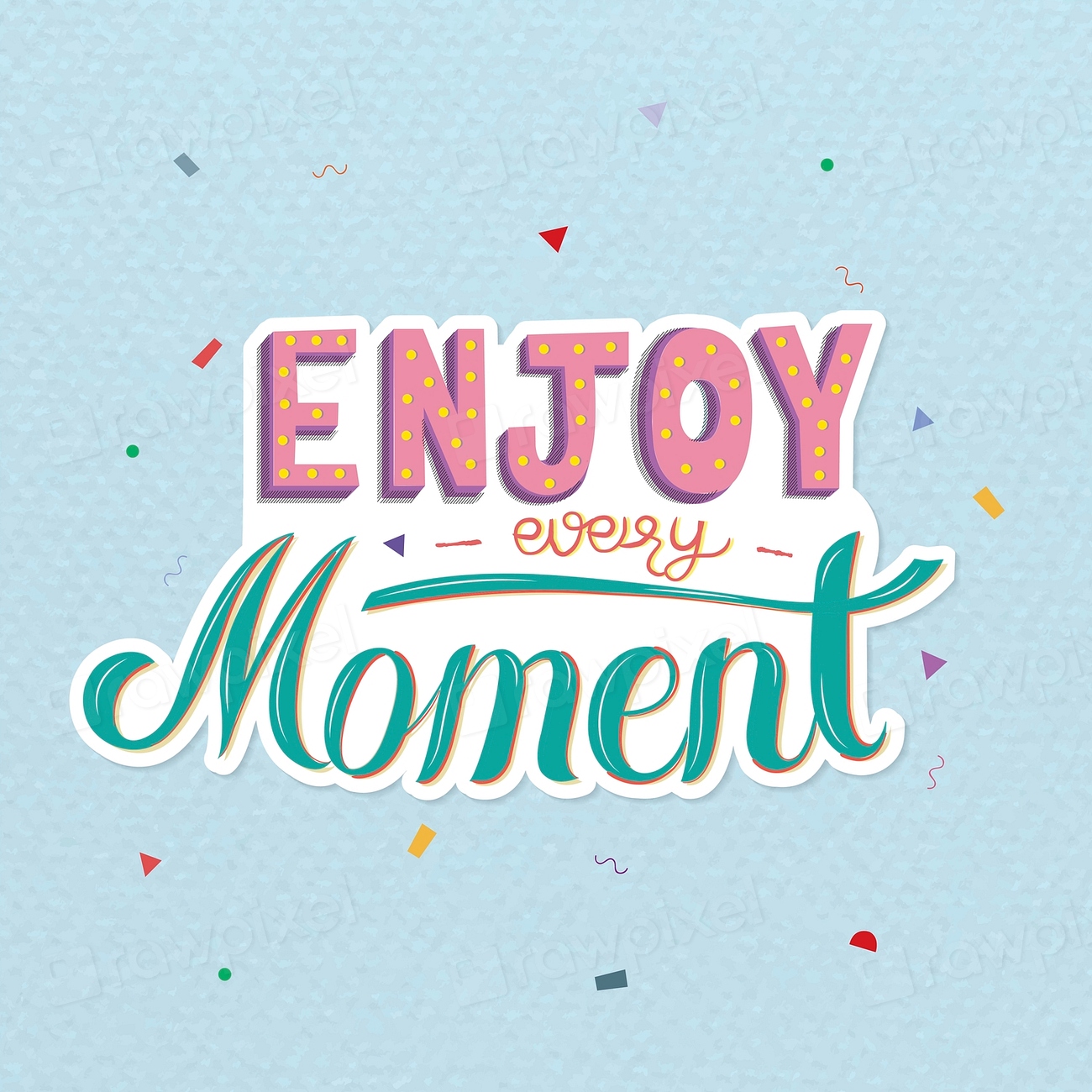 Calligraphy sticker vector enjoy every | Premium Vector - rawpixel