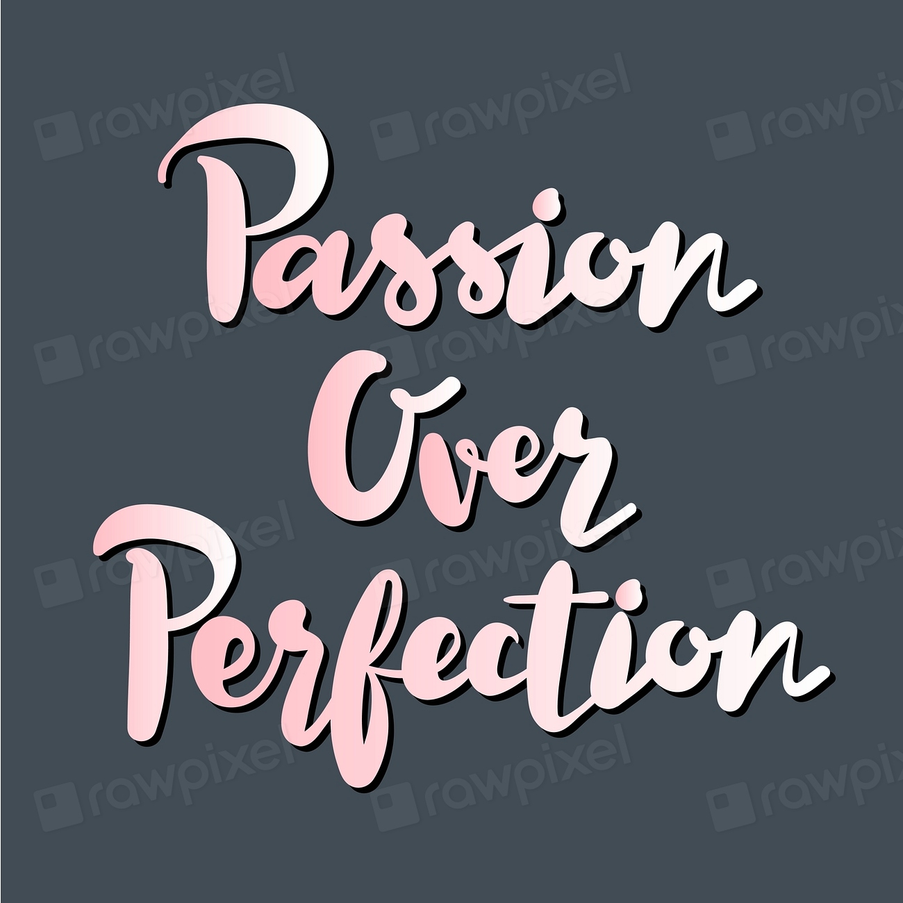 Passion perfection typography design inspirational | Premium Vector ...