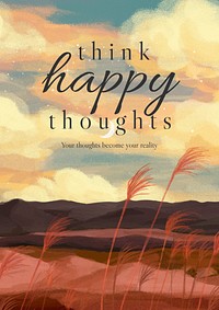 Think happy thoughts poster template, | Premium Editable Template ...
