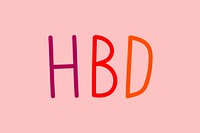 HBD colorful graphic word design | Free Photo - rawpixel