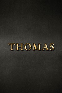 Thomas typography gold effect design | Free Photo - rawpixel