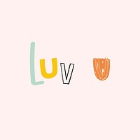 Luv u message psd typography | Premium PSD - rawpixel
