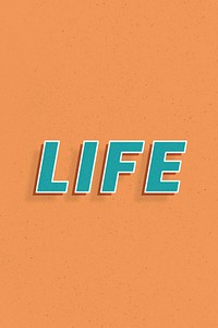 Life retro typography word art | Free Photo - rawpixel