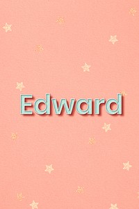 Edward male name typography vector | Premium Vector - rawpixel