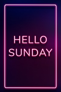 Neon frame Hello Sunday border | Free Photo - rawpixel