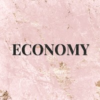 Economy word art lettering typography | Free Photo - rawpixel