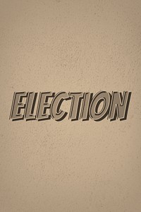 Election word retro style typography | Free Photo - rawpixel