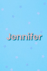 Jennifer female name typography text | Free Photo - rawpixel