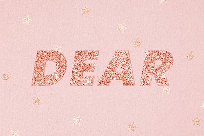 Glittery dear typography star patterned | Free Photo - rawpixel