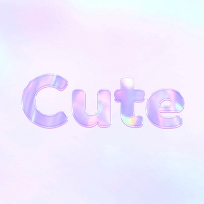 Shiny cute word holographic pastel | Free Photo - rawpixel