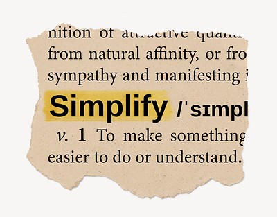 Simplify definition, ripped dictionary word, | Free Photo - rawpixel