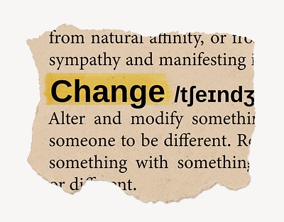 Change definition, ripped dictionary word, | Free Photo - rawpixel