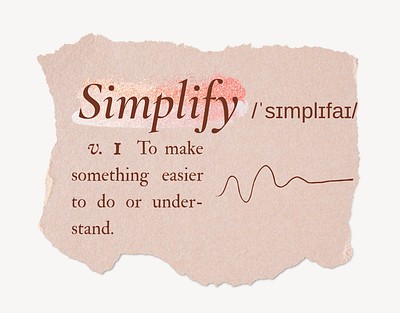 Simplify definition, ripped dictionary word | Free Photo - rawpixel