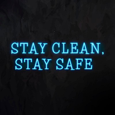 Stay clean, stay safe during the coronavirus | Free Vector - rawpixel