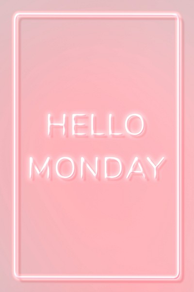 Neon frame Hello Monday border | Free Photo - rawpixel
