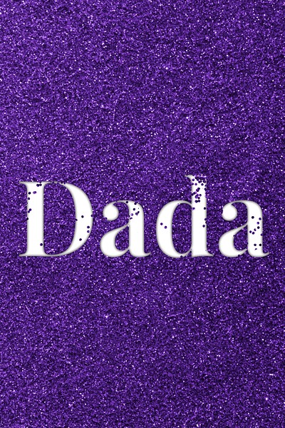 Dada glittery typography message word | Free Photo - rawpixel