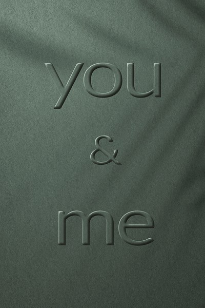 Phrase you & me embossed | Free Photo - rawpixel