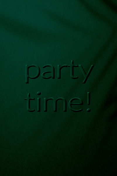 Party time message embossed textured | Free Photo - rawpixel