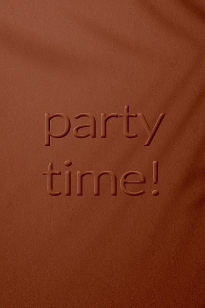 Party time message embossed textured | Free Photo - rawpixel