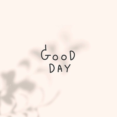 Stylish good day word on beige | Premium Vector - rawpixel